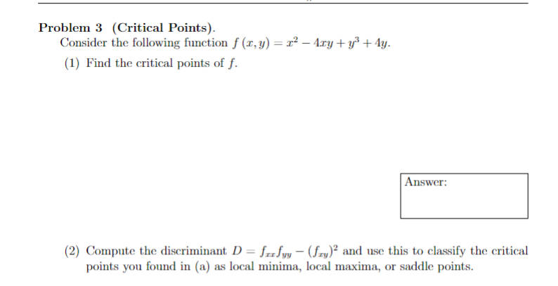 Solved Problem 3 (Critical Points).Consider the following | Chegg.com