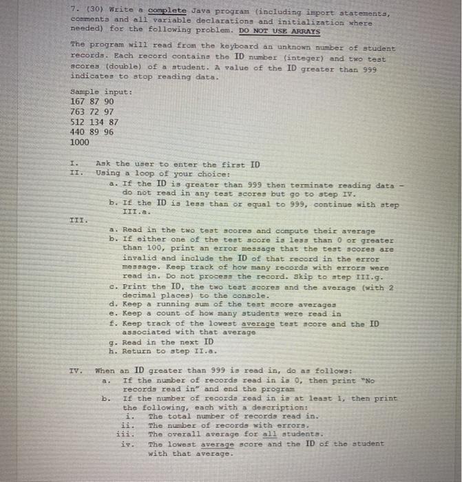 Solved 7. (30) Write a complete Java program (including | Chegg.com