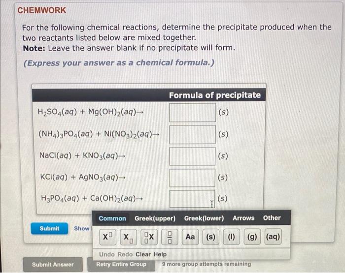 Solved For the following chemical reactions, determine the | Chegg.com
