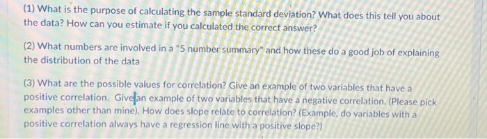 Solved (1) What is the purpose of calculating the sample | Chegg.com