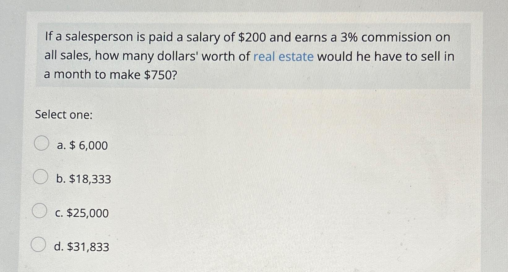 Solved If a salesperson is paid a salary of $200 and earns a | Chegg.com