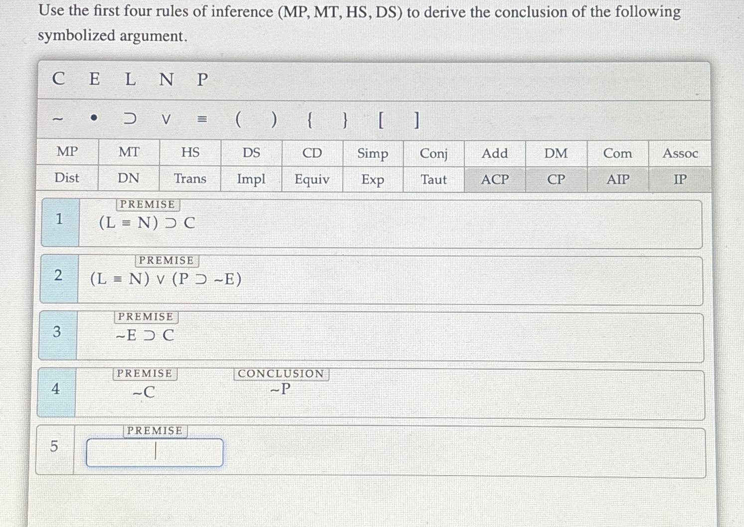 Solved Use the first four rules of inference (MP, ﻿MT, ﻿HS, | Chegg.com