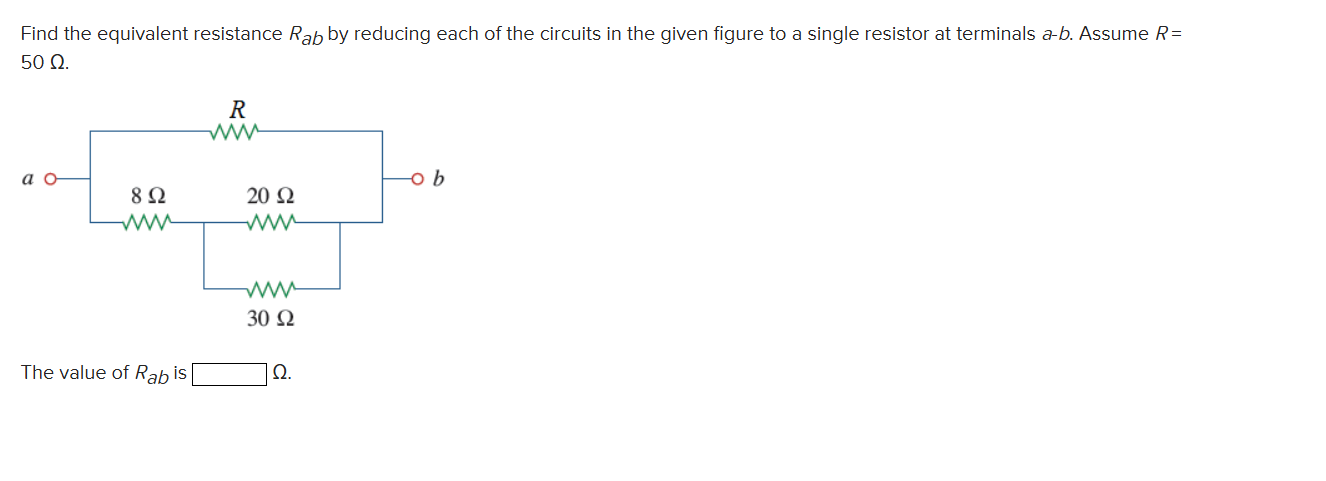 Solved Find the equivalent resistance Rab by ﻿reducing each | Chegg.com