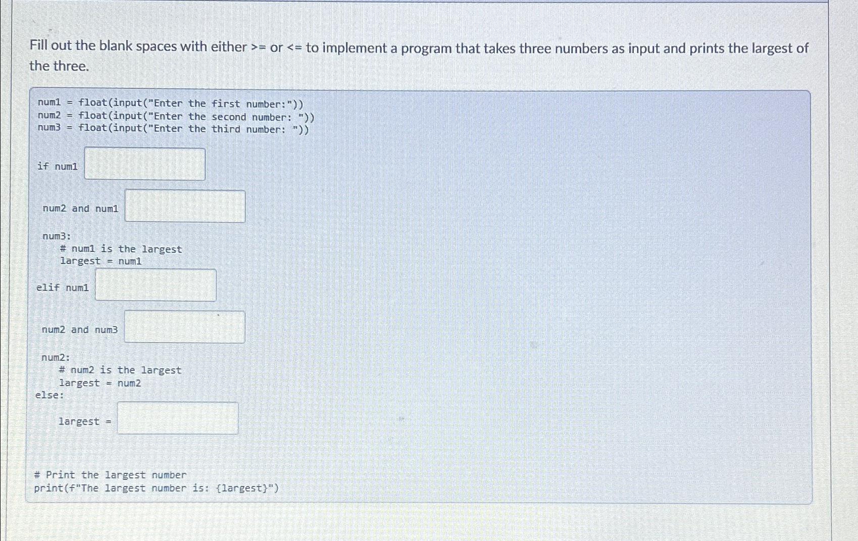 Solved Fill out the blank spaces with either ≥ ﻿or ≤ ﻿to | Chegg.com