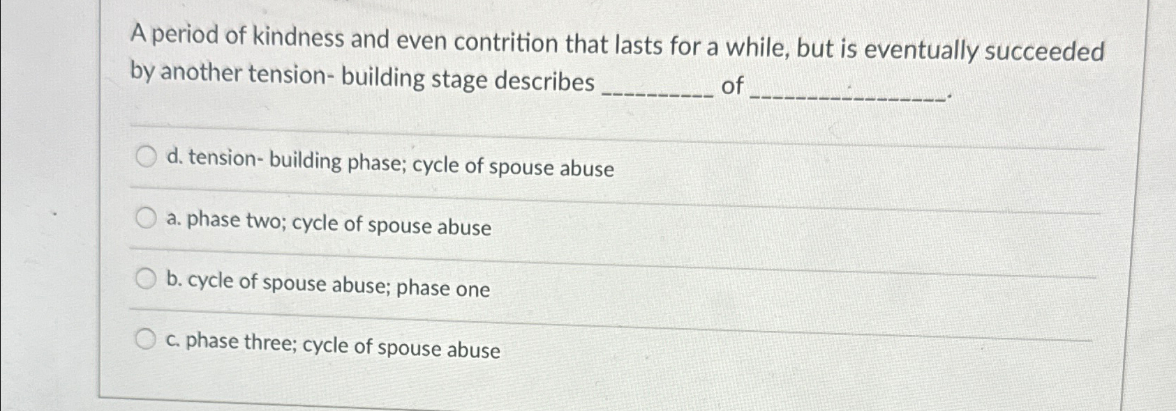 Solved A period of kindness and even contrition that lasts | Chegg.com