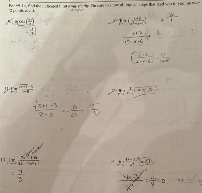 Solved For #9−14, find the indicated limit analytically. Be | Chegg.com