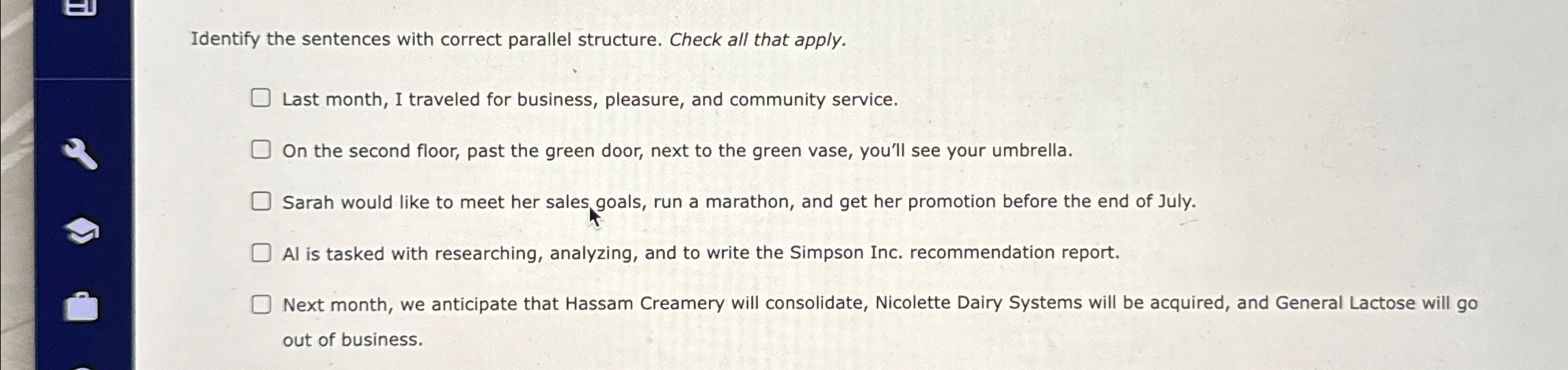 Solved Identify the sentences with correct parallel | Chegg.com
