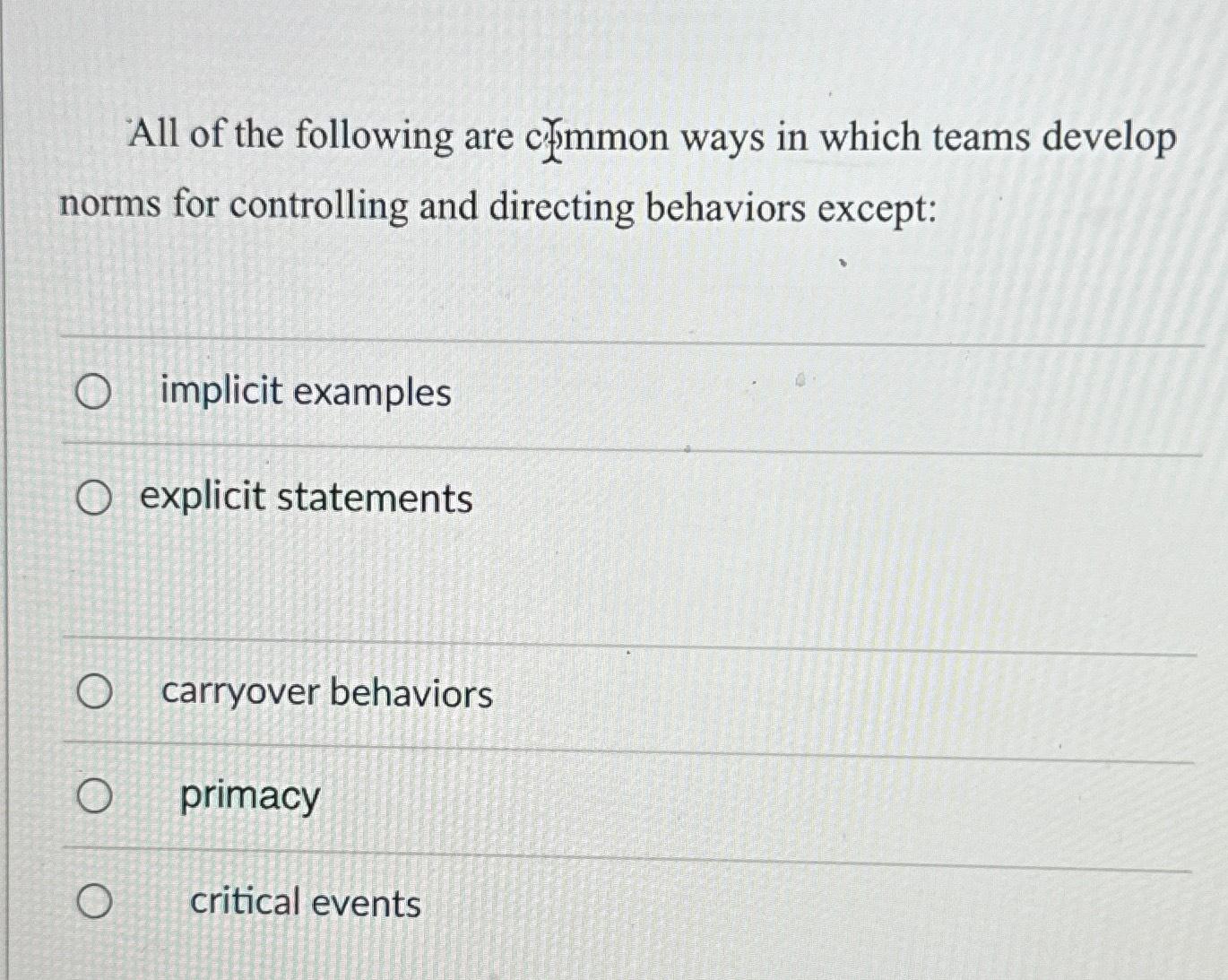 Solved All of the following are chmmon ways in which teams | Chegg.com