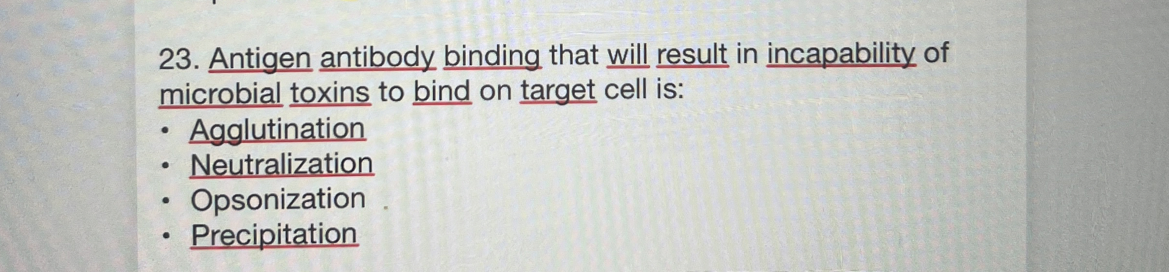 Solved Antigen antibody binding that will result in | Chegg.com