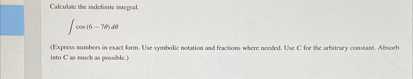 Solved Calculate the indefinite | Chegg.com