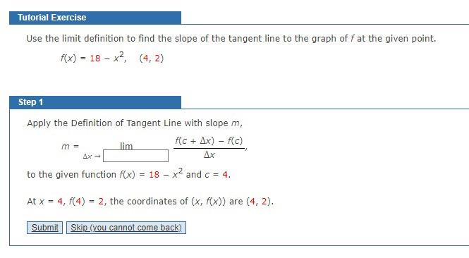 Solved Use the limit definition to find the slope of the | Chegg.com
