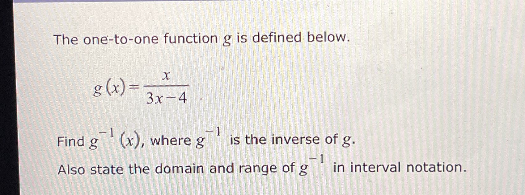Solved The one-to-one function g ﻿is defined | Chegg.com