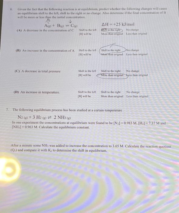 Solved 6. Given the fiet that the following reaction is at | Chegg.com