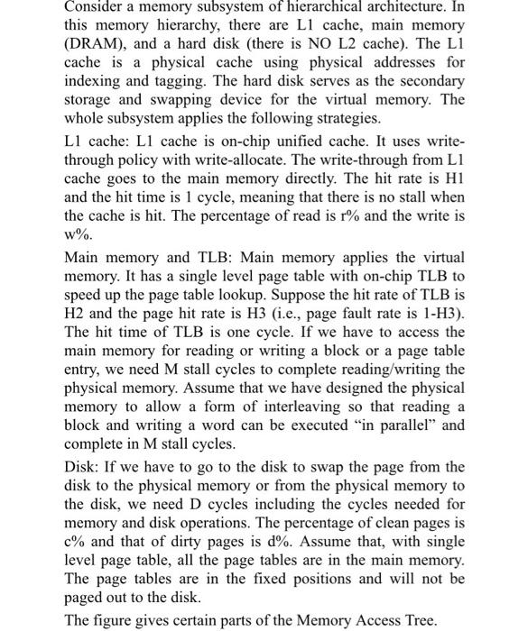 Consider a memory subsystem of hierarchical | Chegg.com