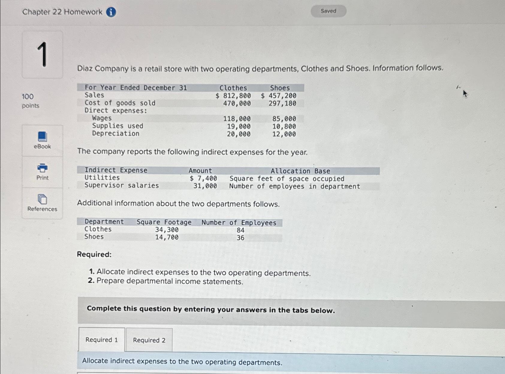 Solved Chapter 22 ﻿Homework (iDiaz Company is a retail store | Chegg.com