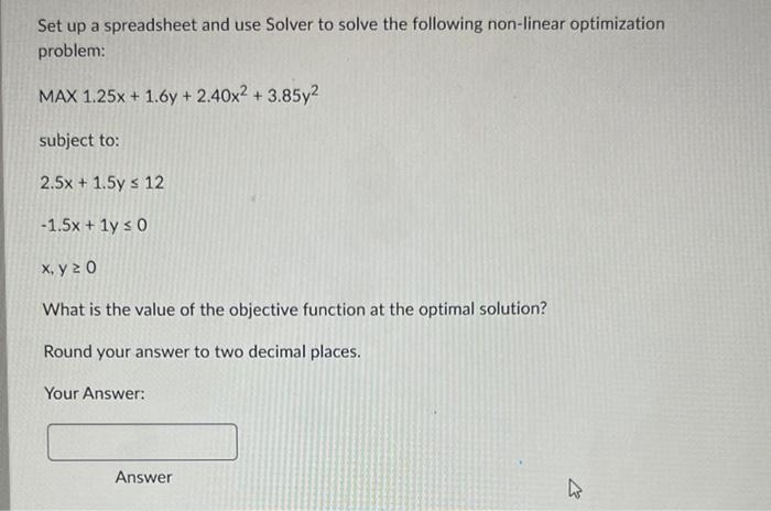 Solved Set up a spreadsheet and use Solver to solve the | Chegg.com
