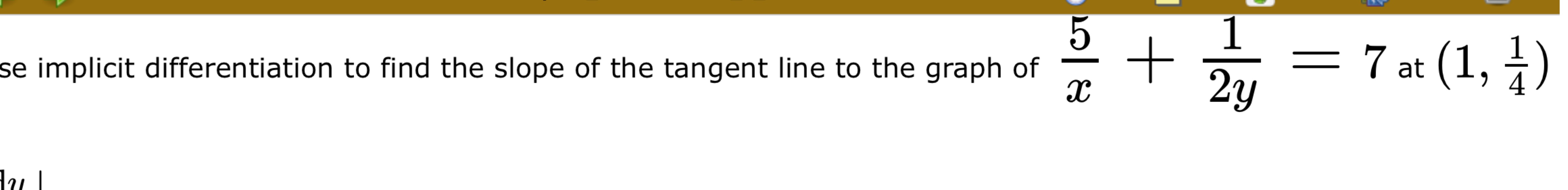 Solved se implicit differentiation to find the slope of the | Chegg.com