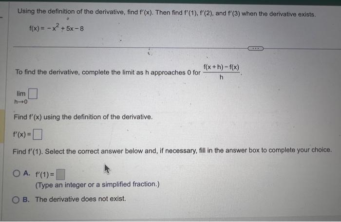 Solved Using the definition of the derivative, find f′(x). | Chegg.com