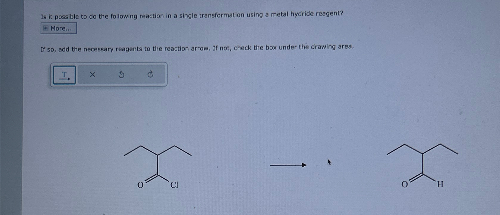 Solved Is it possible to do the following reaction in a | Chegg.com