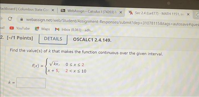 Solved Find the value(s) of k that makes the function | Chegg.com