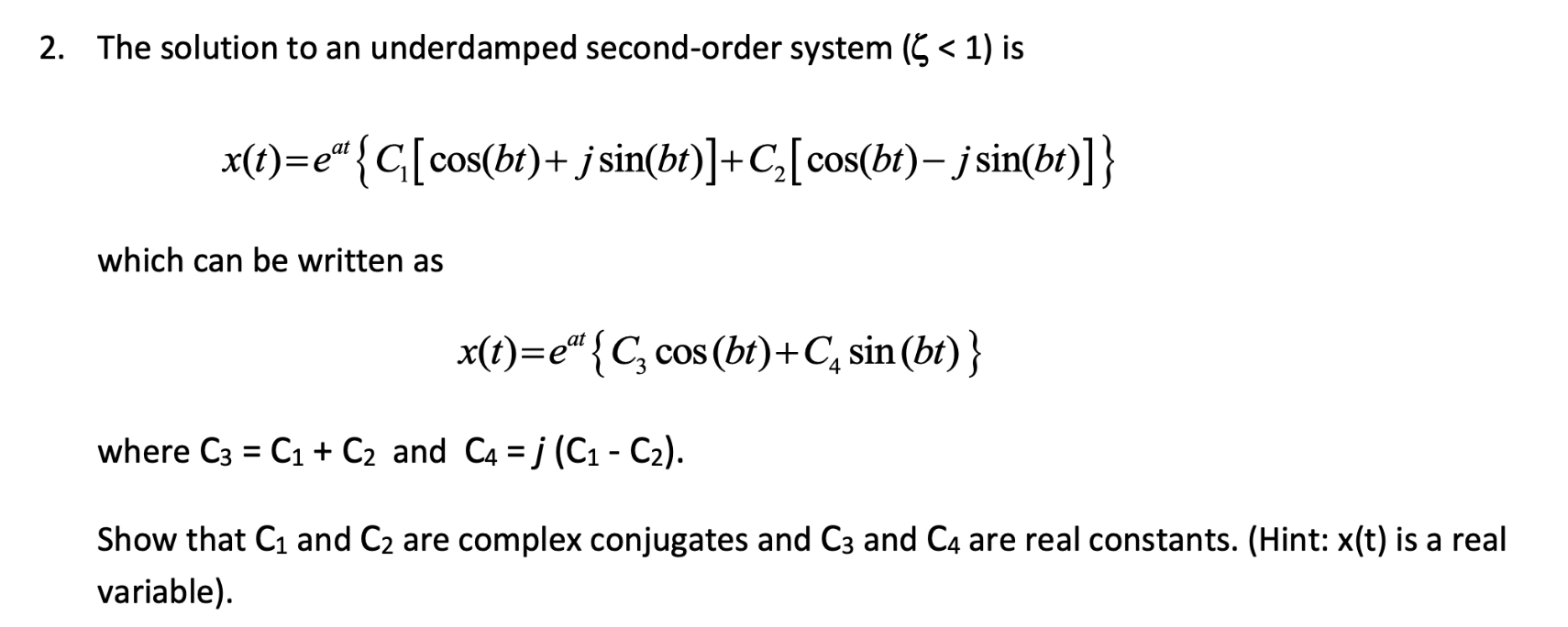 Solved The solution to an ﻿underdamped second-order system | Chegg.com