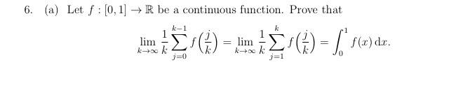 Solved (a) Let f:[0,1]→R be a continuous function. Prove | Chegg.com