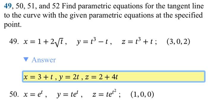 Solved 49,50,51, and 52 Find parametric equations for the | Chegg.com