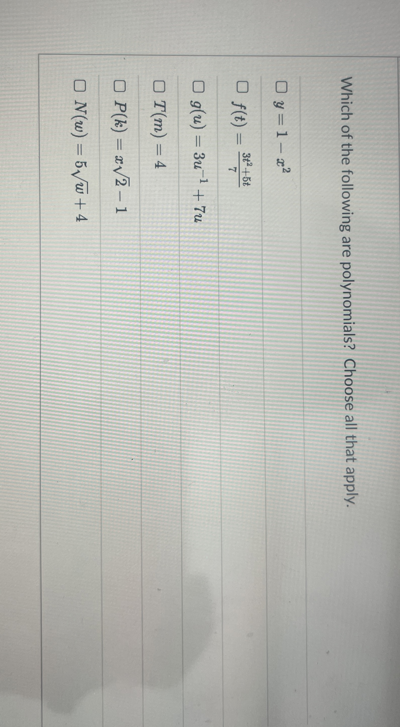 Solved Which of the following are polynomials? Choose all | Chegg.com