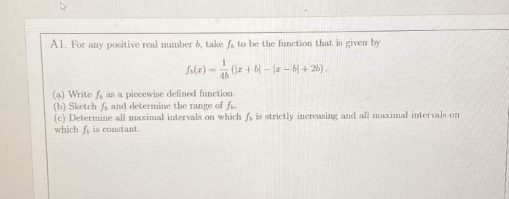 Solved A1. For any positive real number b, take fb to be the | Chegg.com