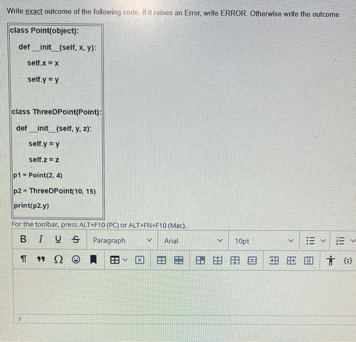 Solved Write exact outcome of the following code. If it | Chegg.com