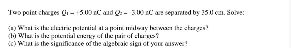 Solved Two point charges Q1=+5.00nC and Q2=−3.00nC are | Chegg.com