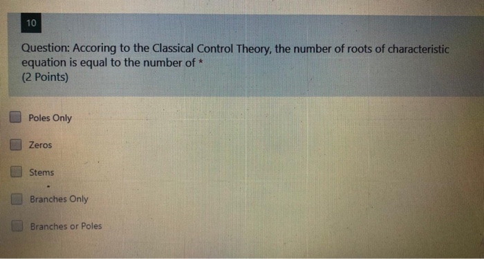 Solved 10 Question: Accoring to the Classical Control | Chegg.com