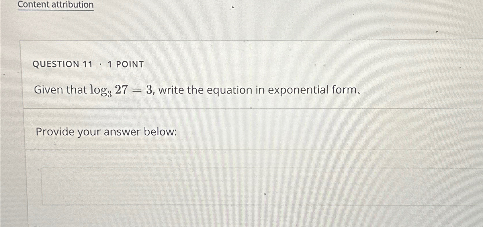Solved Content attributionQUESTION 11 * 1 POINTGiven that | Chegg.com Solved Content attributionQUESTION 11 * 1 POINTGiven that | Chegg.com