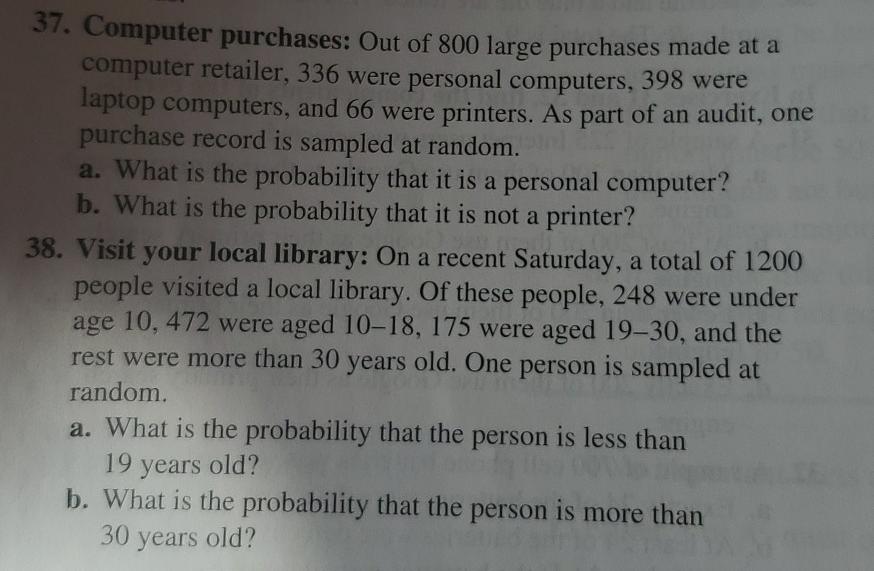 Solved 37. Computer purchases: Out of 800 large purchases | Chegg.com