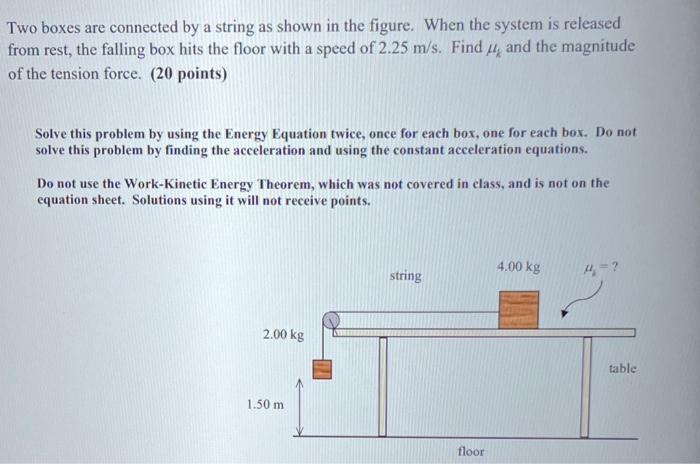 Solved Two boxes are connected by a string as shown in the | Chegg.com