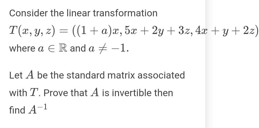 Solved Consider the linear transformation T(x, y, z) = (1 + | Chegg.com