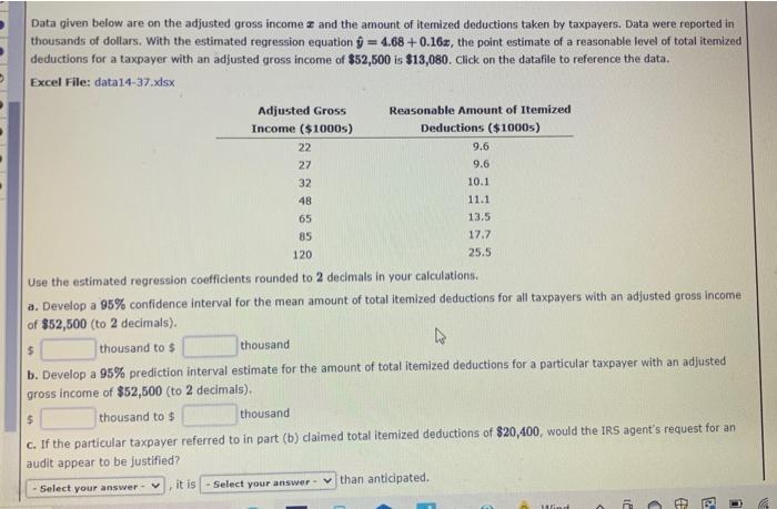 Solved Data given below are on the adjusted gross income x | Chegg.com