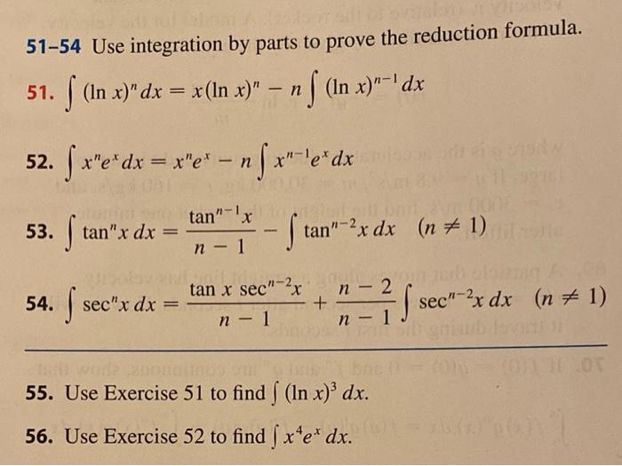 Solved 51-54 Use integration by parts to prove the reduction | Chegg.com