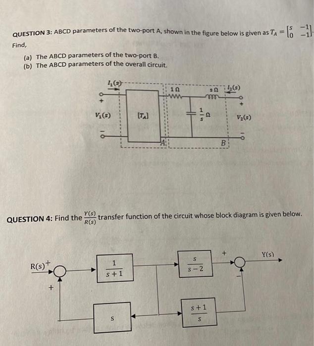 Solved QUESTION 3: ABCD parameters of the two-port A, shown | Chegg.com