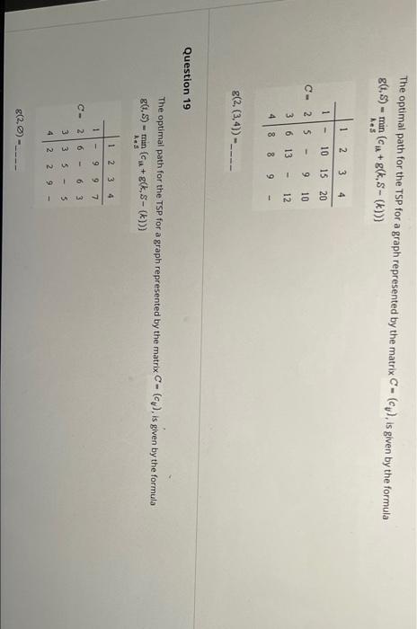 The optimal path for the TSP for a graph represented | Chegg.com