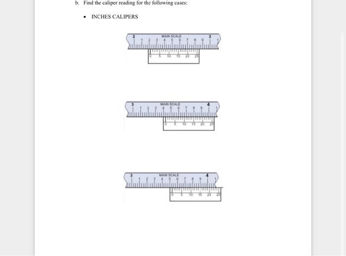 Solved b. Find the caliper reading for the following cases: | Chegg.com