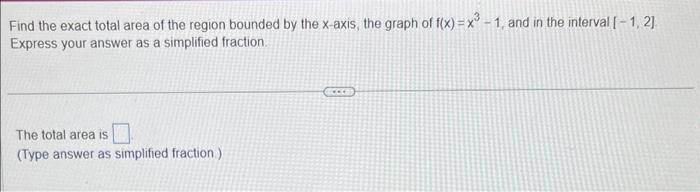 Solved Find the exact total area of the region bounded by | Chegg.com