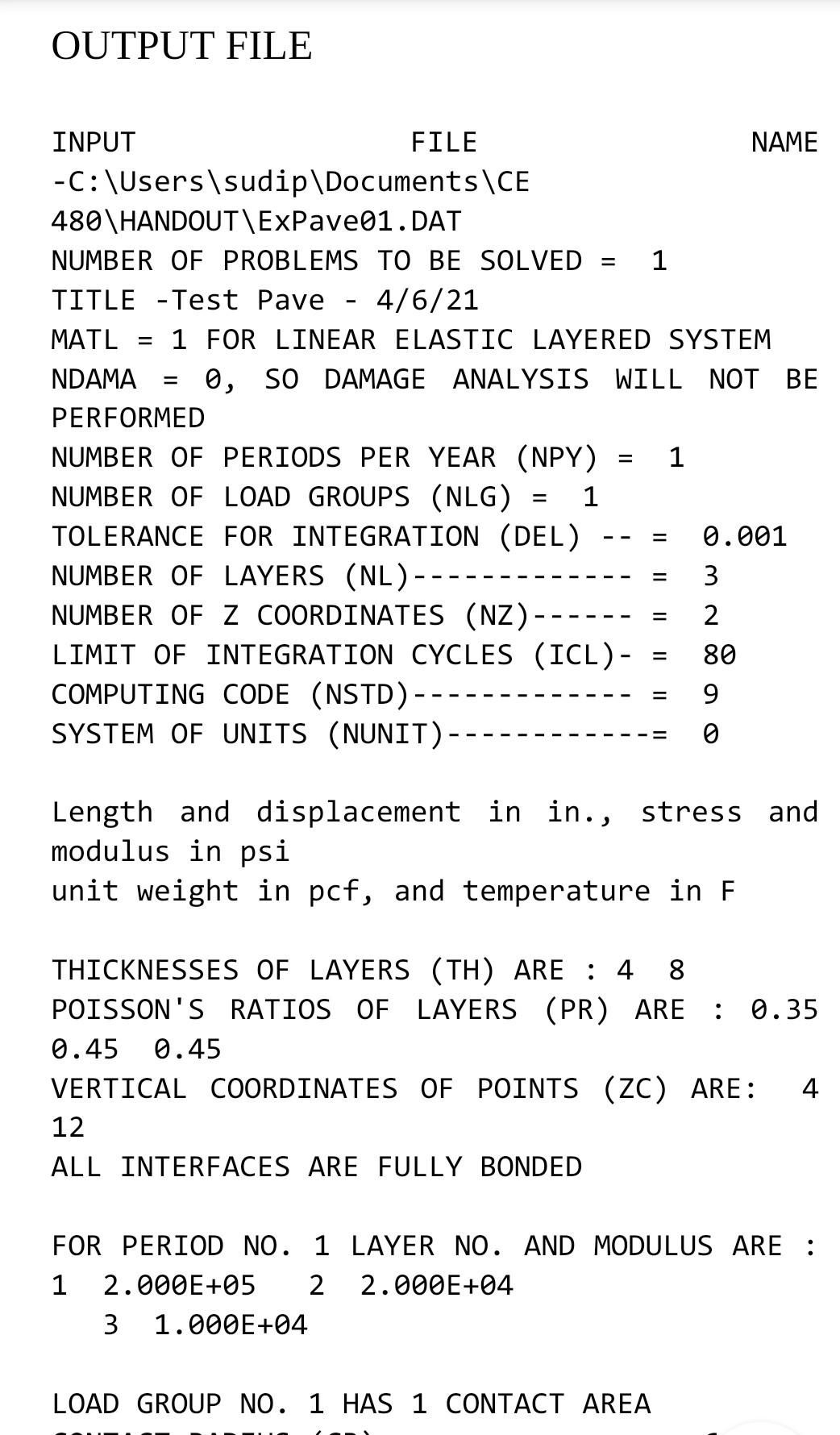 Solved The input and output file of a KENPAVE analysis for a | Chegg.com