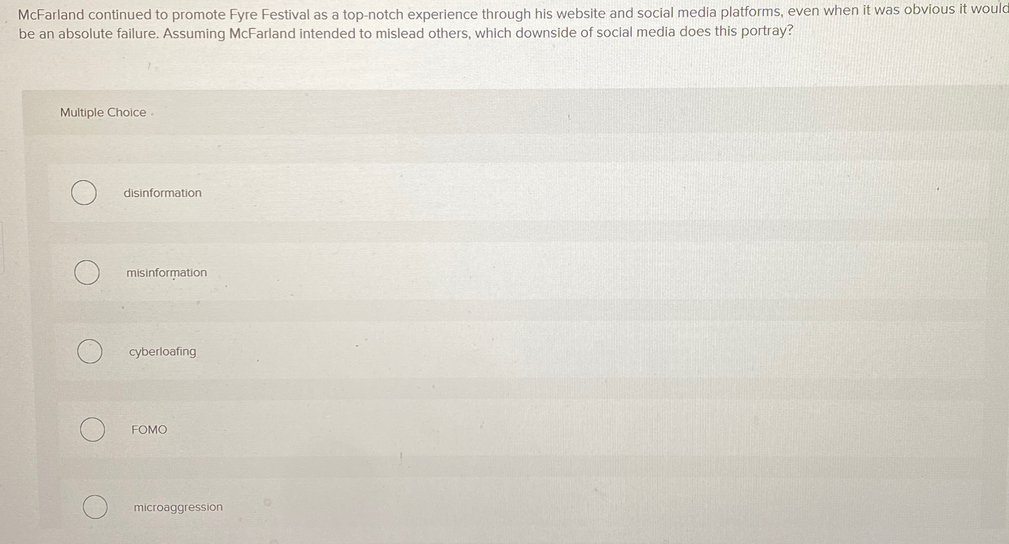 Solved McFarland continued to promote Fyre Festival as a | Chegg.com