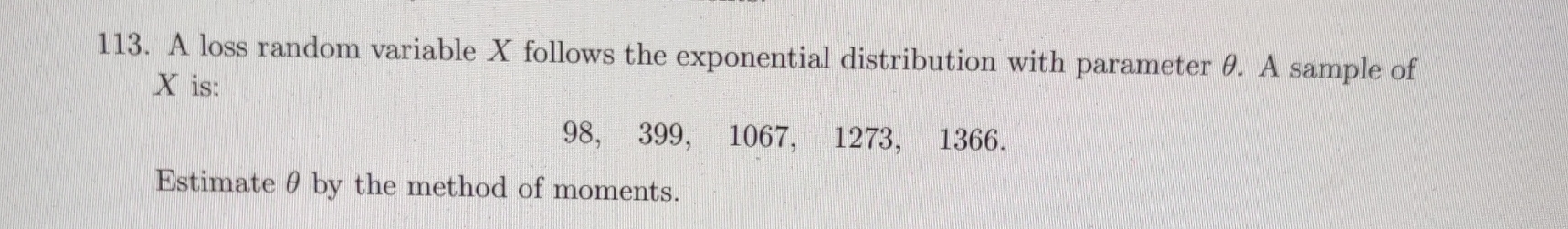 Solved A loss random variable x ﻿follows the exponential | Chegg.com