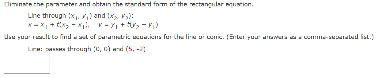 Solved Eliminate the parameter and obtain the standard form | Chegg.com