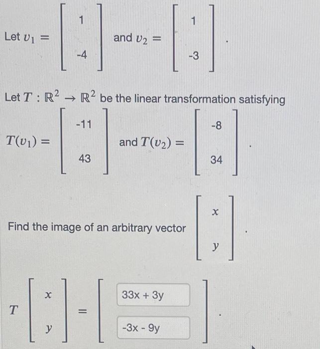 Solved (1 point) If T:R2→R3 is a linear transformation such | Chegg.com