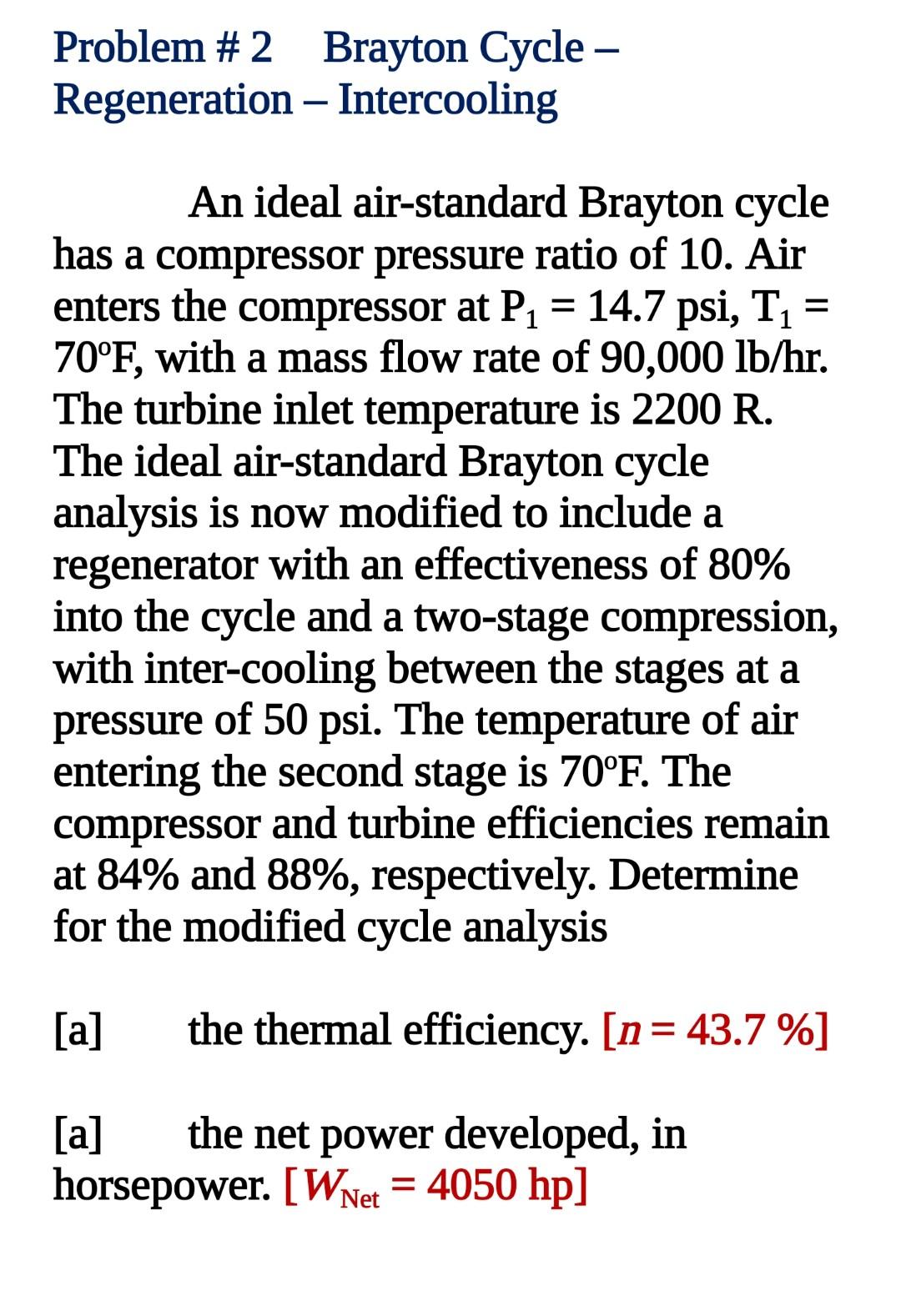 Solved Problem #2 Brayton Cycle – Regeneration - | Chegg.com