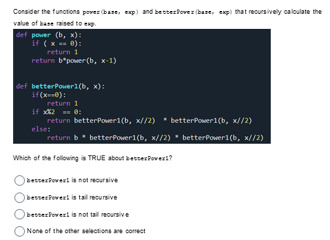 Solved Consider the functions power (base, ﻿exp) ﻿and | Chegg.com