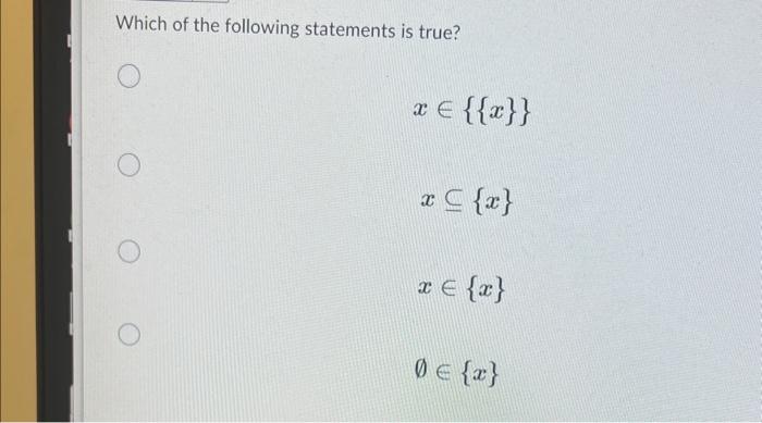 Solved Which of the following is false 0∈∅ ∅⊂{0} {∅}⊆{∅} | Chegg.com